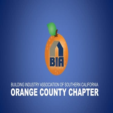 Building Industry Association of Southern California | PPT