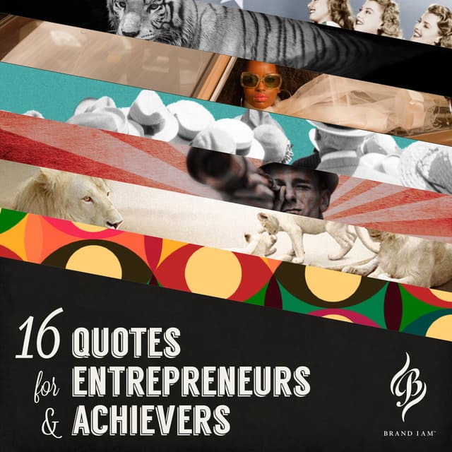 16 Quotes for Entrepreneurs & Achievers | PDF