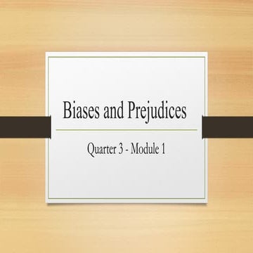Differences of Biases and Prejudices.ppt