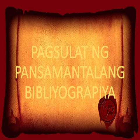 .pagsulatngtentatibongBibliograpiya.pptx