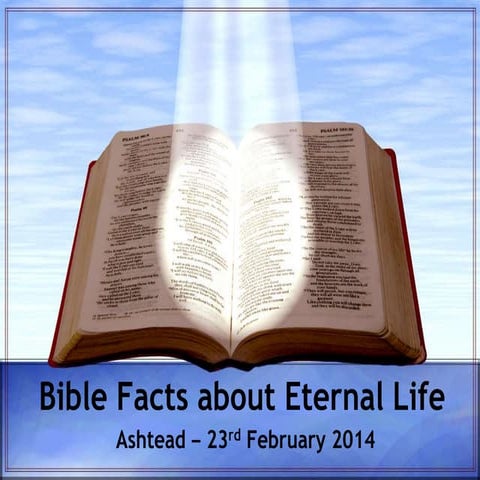 Bible facts about eternal life | PPTX