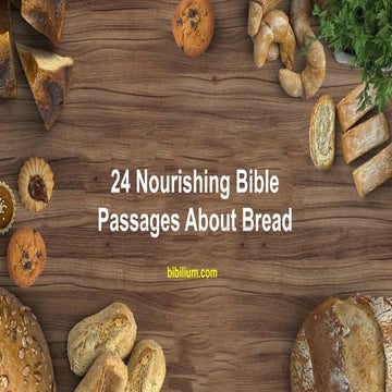 24 Nourishing Bible Passages About Bread | PDF