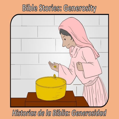 Bible Stories: Generosity - Historias de la Biblia: Generosidad | PDF