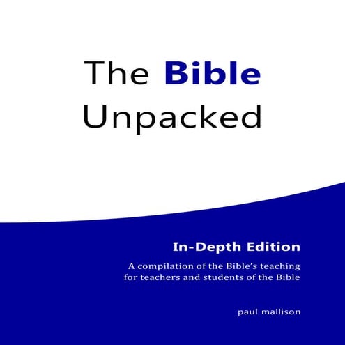 Bible study - the Bible unpacked (in-depth edition) | PDF