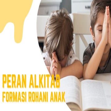 Peran Alkitab: Formasi Rohani Anak | PPT