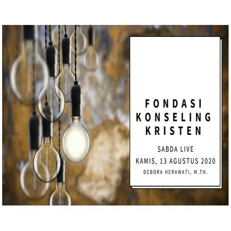 Bible talks 20200813_fondasi_konseling_kristen | PDF