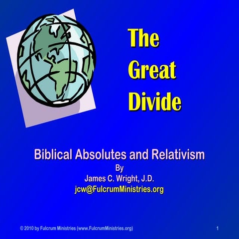 Biblical Absolutes and Relativism | PPT