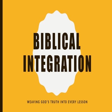 Biblical Integration Training that elevates | PPTX