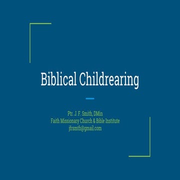 Biblical Childrearing | PDF