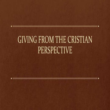 Biblical perspective on Christian Giving | PPTX