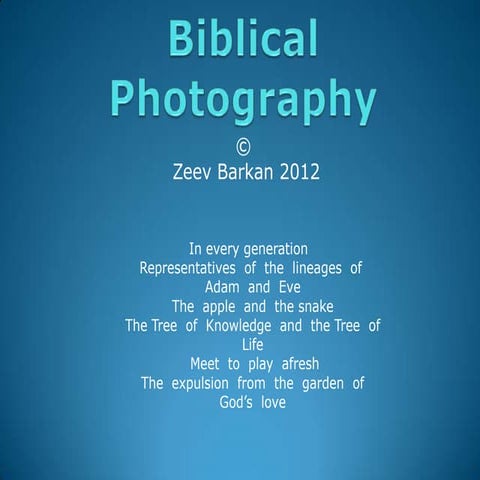 Biblical photography slideshow | PPSX