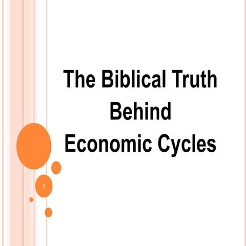 Biblical truth behind economic cycles | PPTX