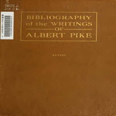 Bibliography of The Writings of Albert Pike - Free eBook | PDF