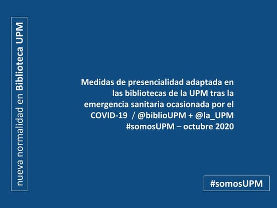 Biblioteca Upm presentations