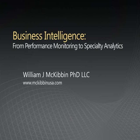 Business Intelligence: From Performance Monitoring to Specialty ...