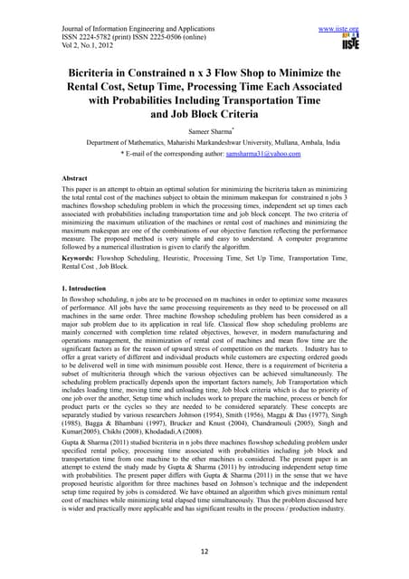 Bicriteria In Constrained N X 3 Flow Shop To Minimize The Rental Cost Setup Time Processing