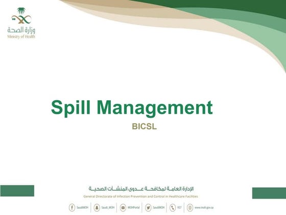SPILL MANAGEMENT .pptx | First Aid | Injuries