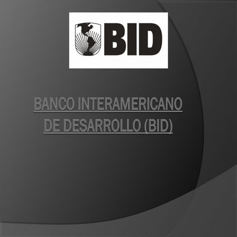 banco interamericano de desarrollo | PPT