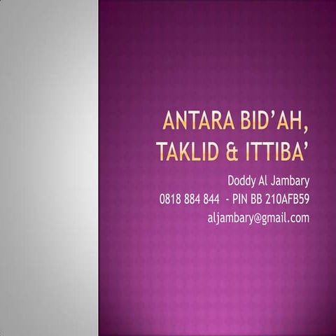 Bidah Taklid dan Ittiba | PPTX