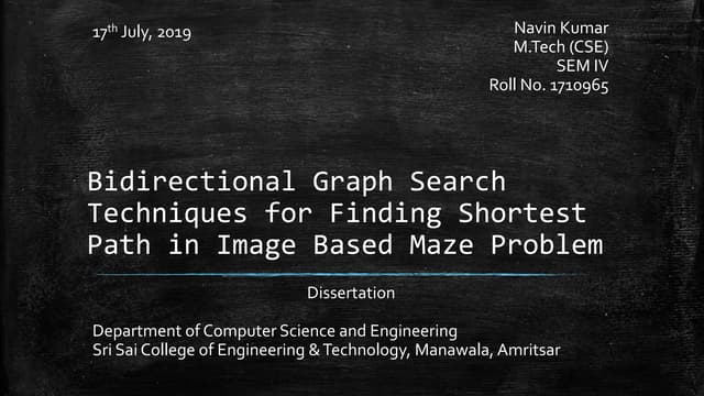 Bidirectional Graph Search Techniques For Finding Shortest Path In Image Based Maze Problem Ppt 8749