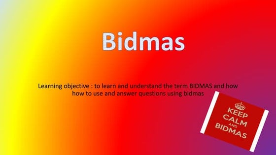 Bidmas | PPTX | Physics | Science
