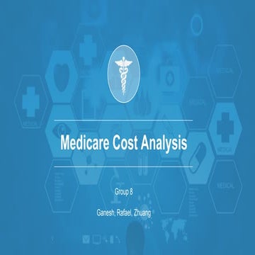 Medicare Cost Analysis | PPT