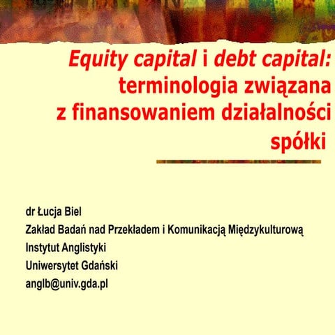 Terminologia equity capital i debt capital | PPT