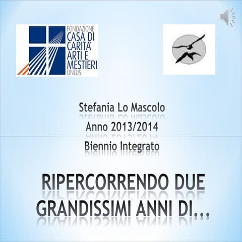 Biennio integrato Russell-Moro - Casa di carità arti e mestieri allieva ...