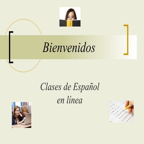 Bienvenidos a la clase de español: Welcome to Spanish Class | PPTX