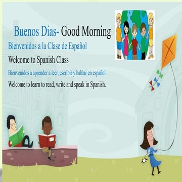 Bienvenidos a la clase de español: Welcome to Spanish Class | PPTX