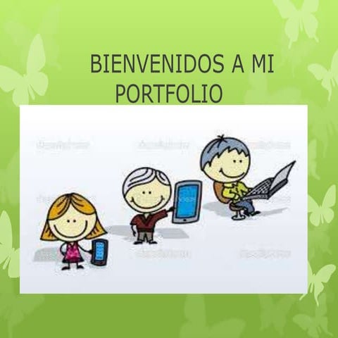 Bienvenidos a mi portfolio | PPTX