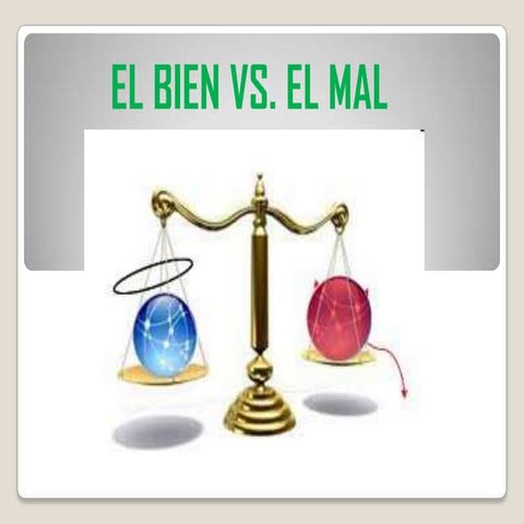 Bien vs. mal | PPTX