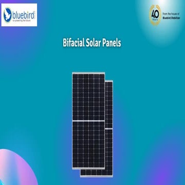 What are the Features of Bifacial Solar Panels | PDF