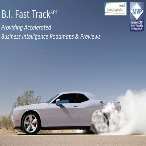 Bi Fast Track Overview | PPTX | Databases | Computer Software and ...