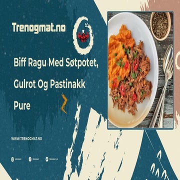 Biff Ragu Med Søtpotet, Gulrot Og Pastinakk Pure - Bestill nå | PDF
