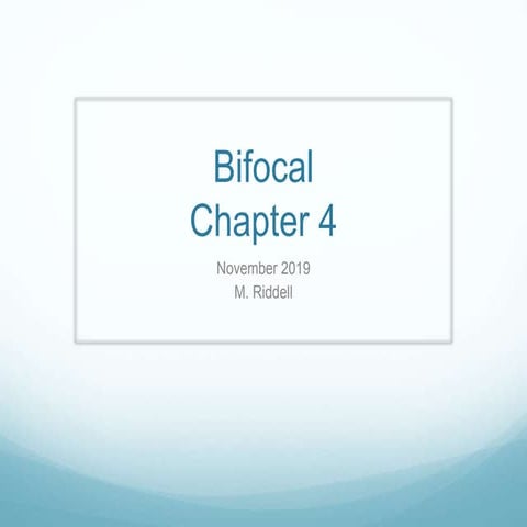Bifocal Chapter 4 | PPT