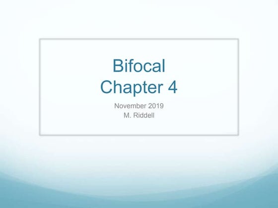 Bifocal - Chapter 22 | PPT