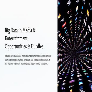 Big-Data-in-Media-and-Entertainment-Opportunities-and-challenges.pdf