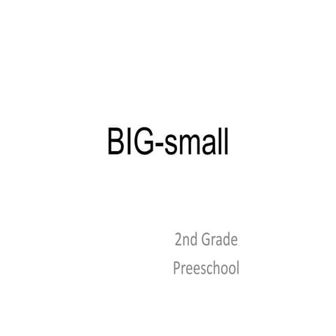 Big small | PPTX