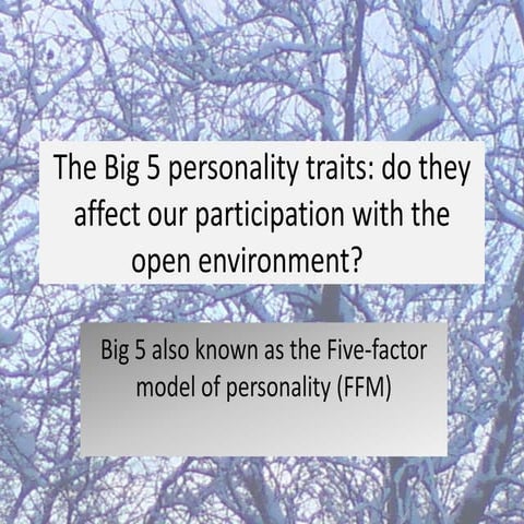 Big 5 personality and open education | PPTX