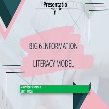 Big 6 Model Information literacy model.pptx