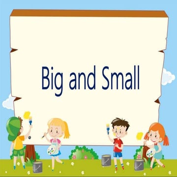 Big and Small | PPTX
