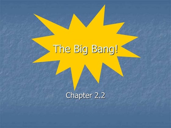Earth Science Astronomy - The big bang theory | PPT