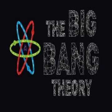 BIG BANG THEORY.pptx