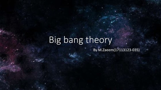 The big bang theory | PPT