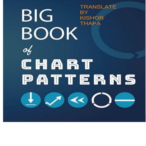 BIG BOOK OF CHART PATTERN IN NEPALI.pdf