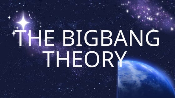 Big Bang Theory | PPTX