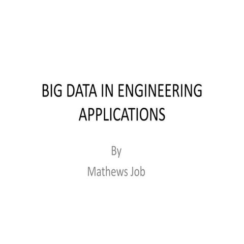 Big Data In Engineering Application Ppt