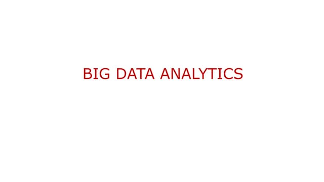 Big Data Analytics Module 1 For Vtu Syllabuspptx