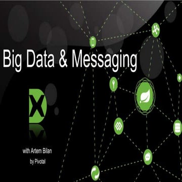 Big data and messaging with Spring | PPT